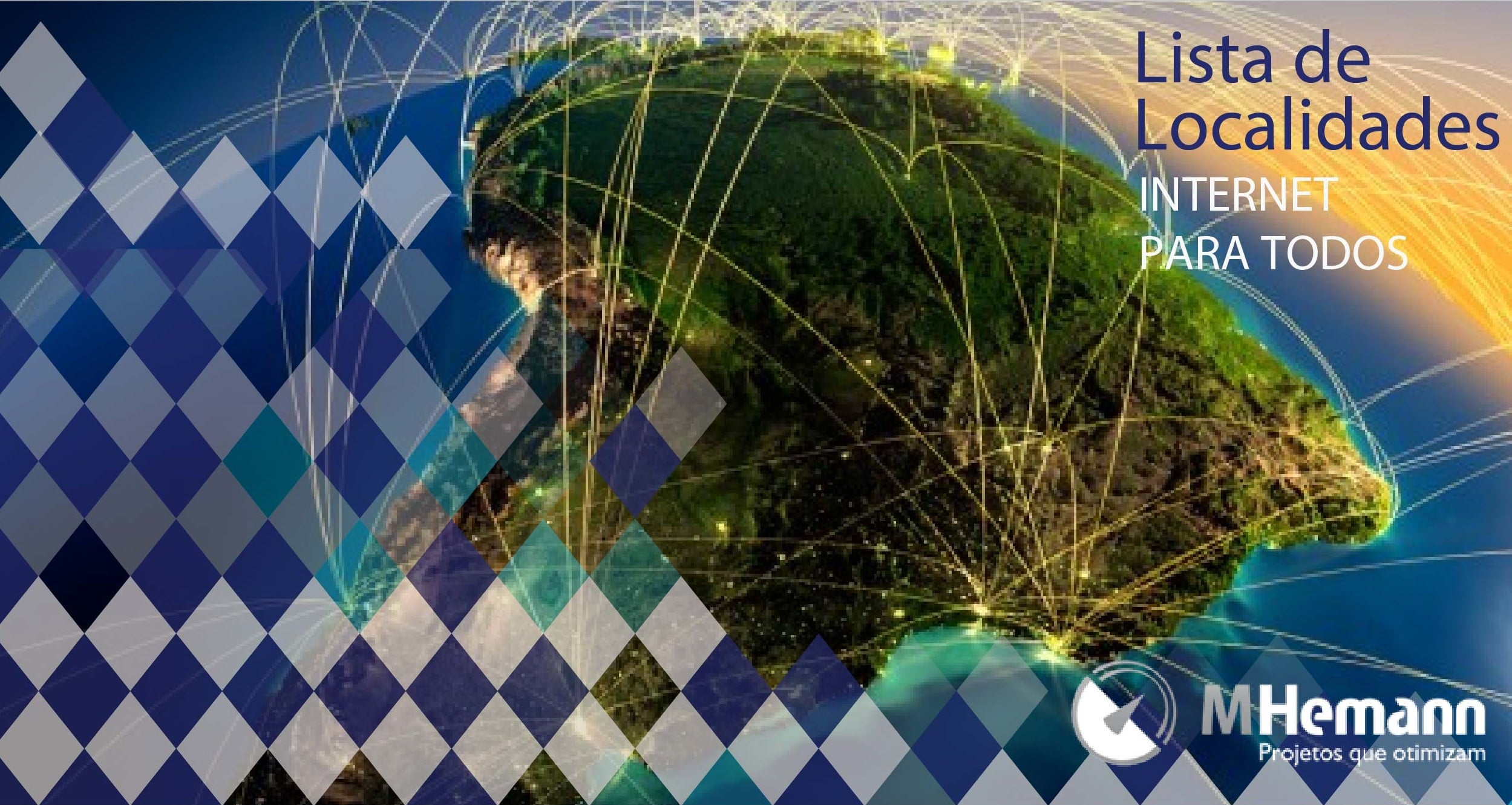 Lista de Localidades do Programa Internet Para Todos - MHemann ...